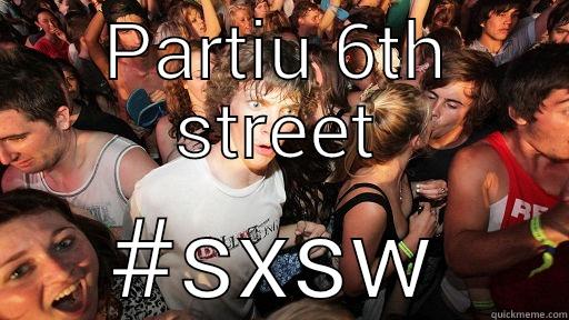 partiu 6th - quickmeme