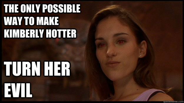 The only possible way to make Kimberly hotter Turn her evil - evil-kim-turbo - quickmeme