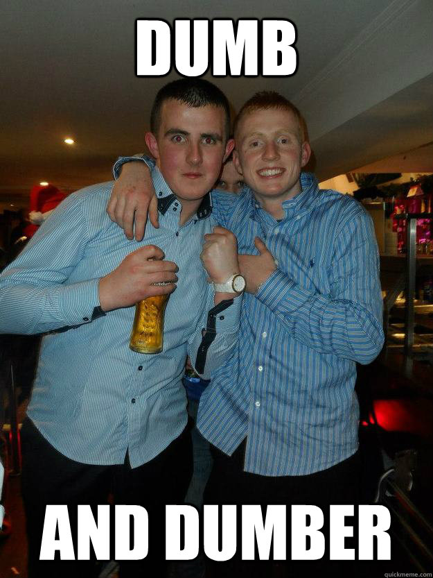 dumb and dumber - Misc - quickmeme