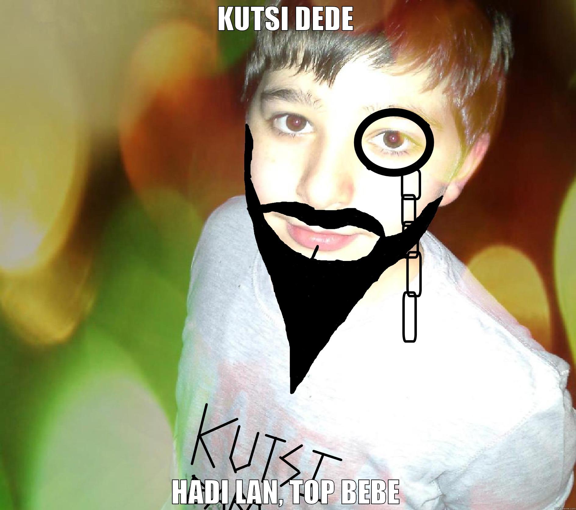 Kutsi Dede - quickmeme