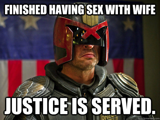For Justice Dredd memes | quickmeme