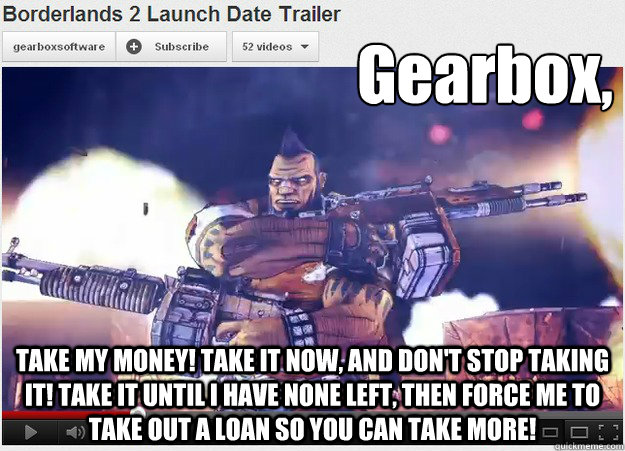 Borderlands 2 memes | quickmeme