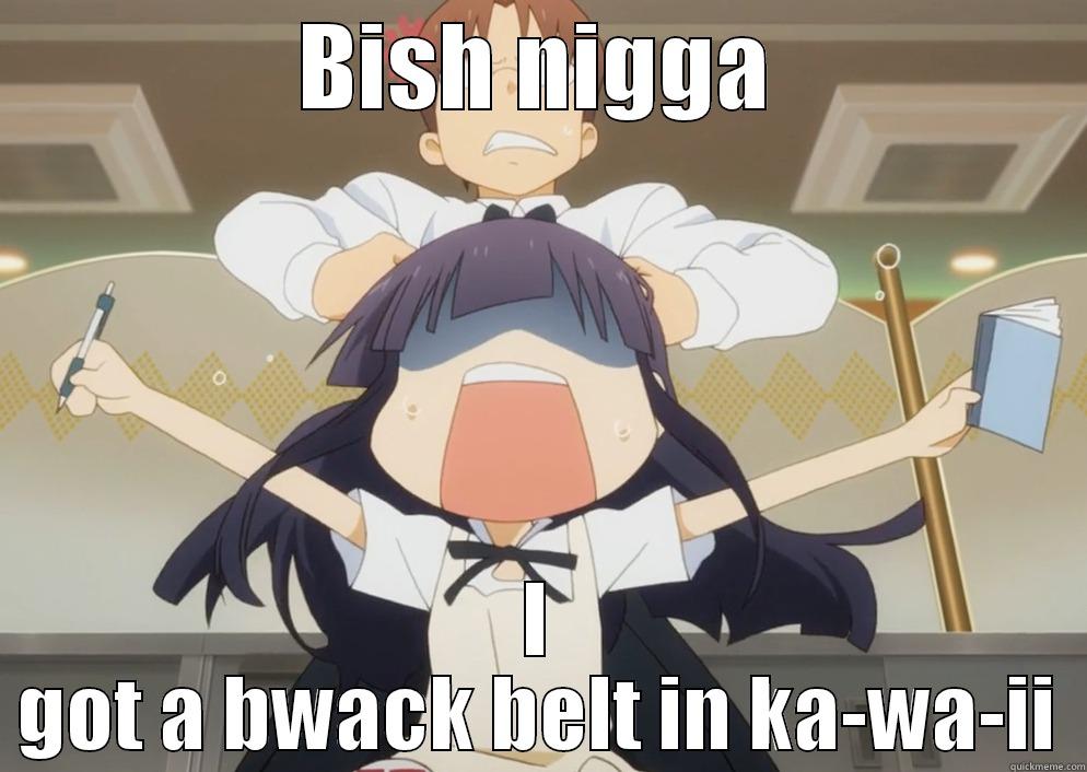kawatii loli bish ner - quickmeme