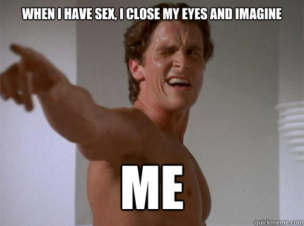 do you like phil collins? - Macho Pat Bateman - quickmeme