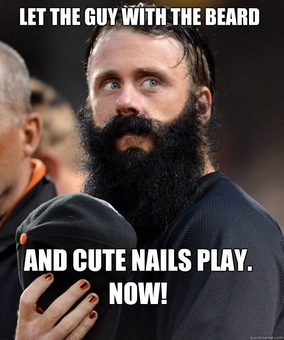 let the guy with the beard and cute nails play. now! - Misc - quickmeme