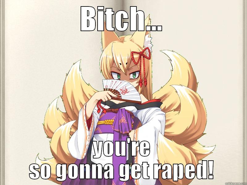 your so raped - quickmeme