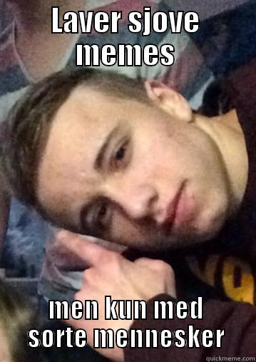 Casper er racist - quickmeme