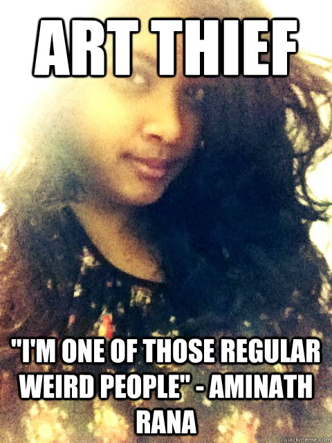 Art Thief memes | quickmeme