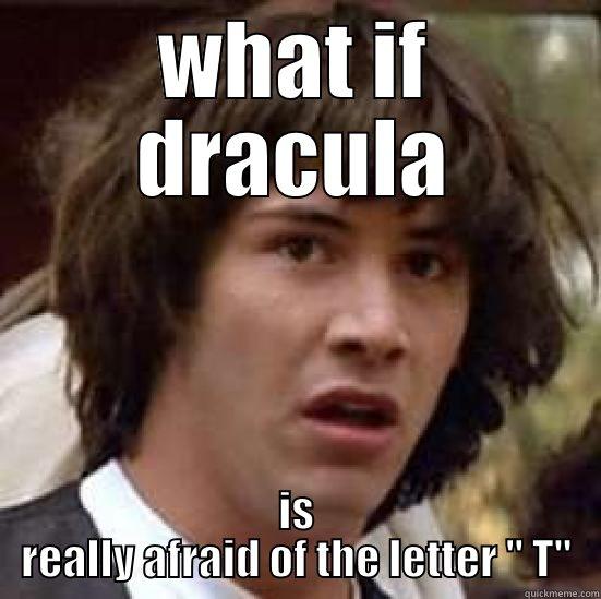 vampire phobia - quickmeme