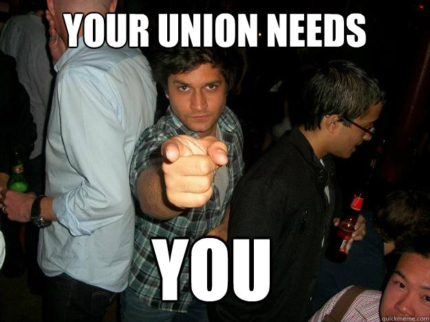 your union needs you - Lord - quickmeme