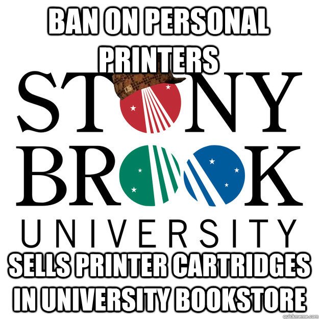ban on personal printers sells printer cartridges in university bookstore - Scumbag Stony Brook ...