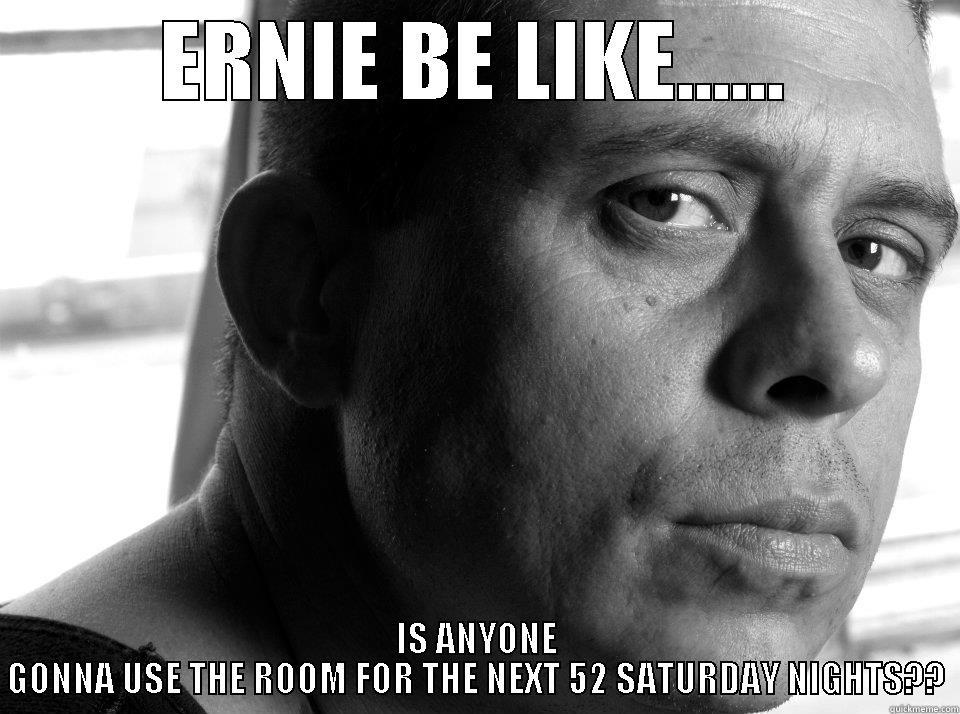 ernest be like - quickmeme