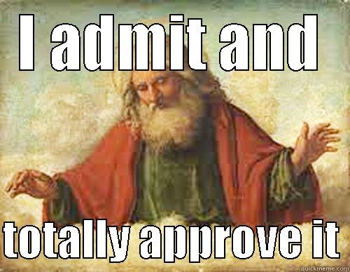 God approves - quickmeme