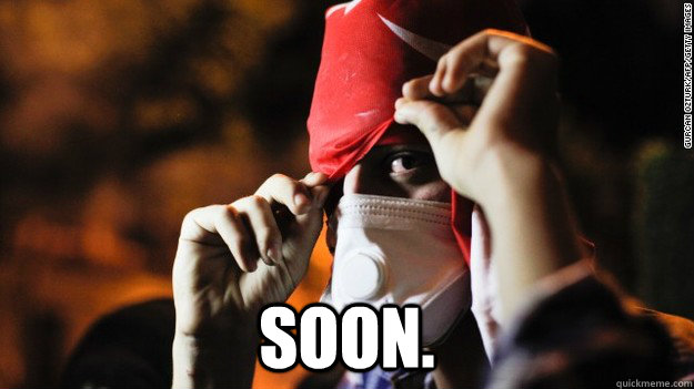 soon. - Misc - quickmeme