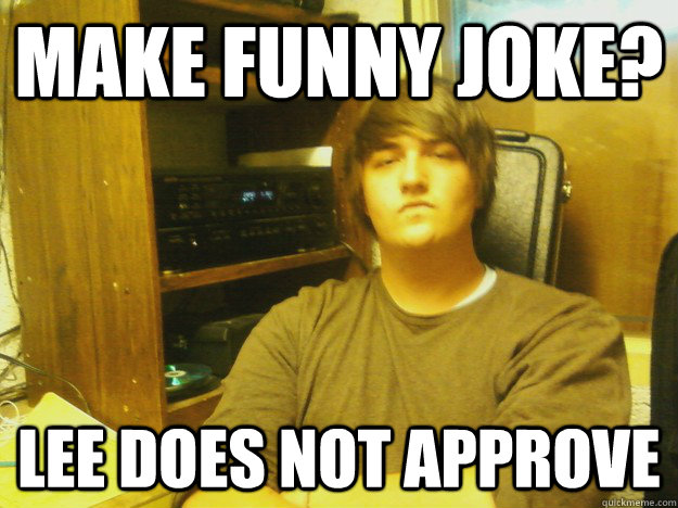 guest straitened my picture frame Lee does not approve - Lee Does Not Approve - quickmeme