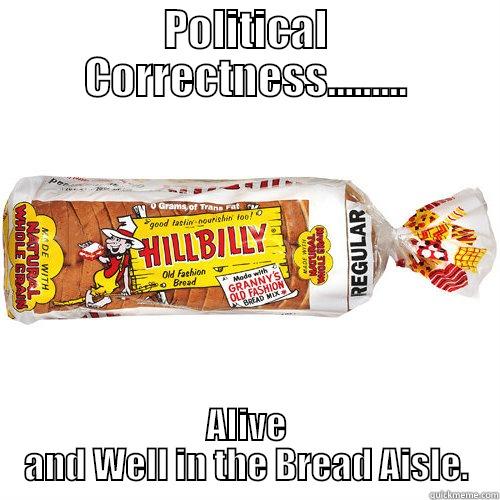 Hillbilly Bread - quickmeme
