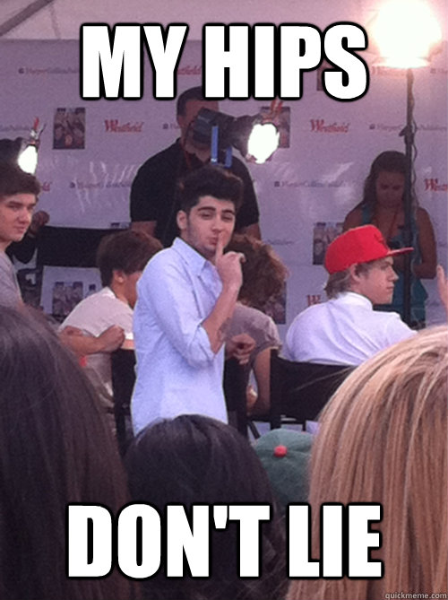 MY HIPS DON'T LIE - Misc - quickmeme