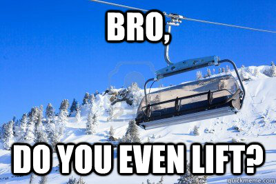 Bro, Do you even lift? - Misc - quickmeme