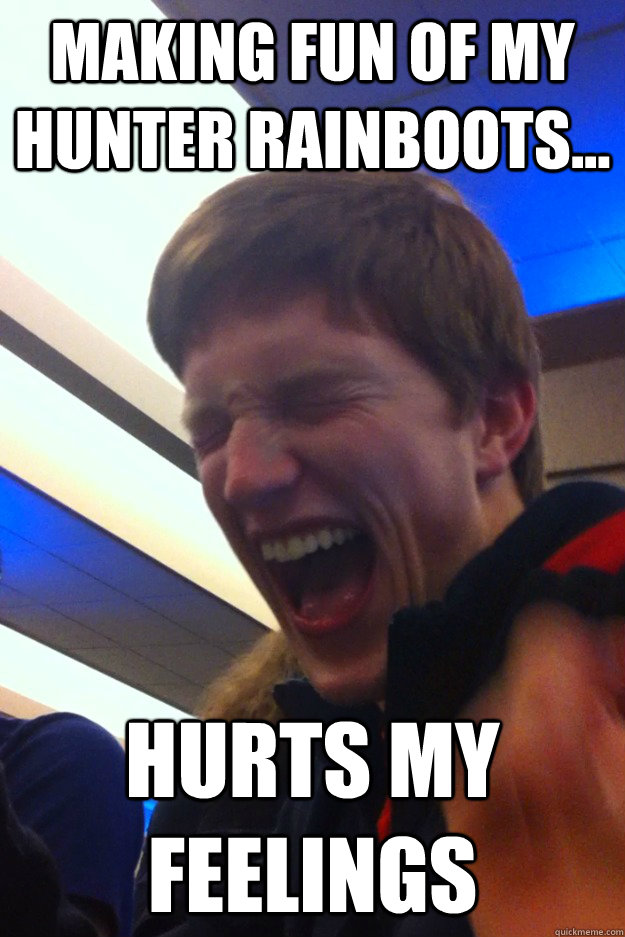 Making fun of my hunter rainboots... hurts my feelings - Crying Arthur - quickmeme