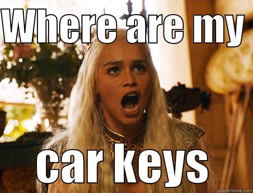 Keylesi wants her keys - quickmeme