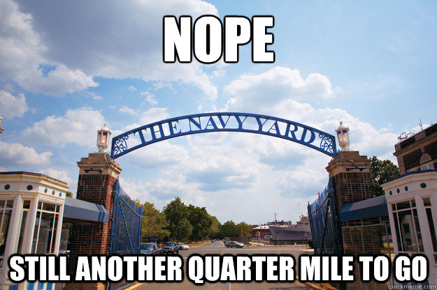 nope still another quarter mile to go - Misc - quickmeme