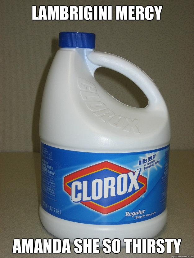 LAMBRIGINI MERCY AMANDA SHE SO THIRSTY - Misc - quickmeme