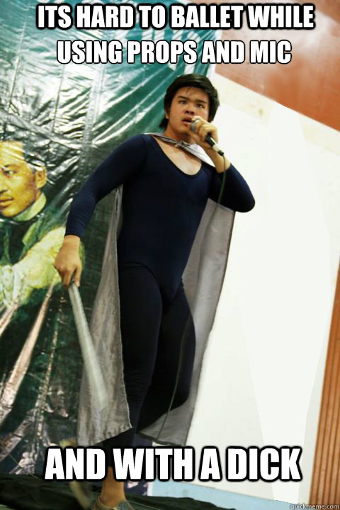 its hard to ballet while and with a dick using props and mic - Tight! - quickmeme