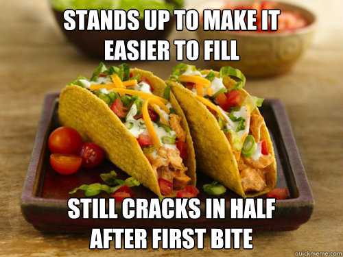 Stands up to make it easier to fill Still cracks in half after first bite - Scumbag Stand-Up ...