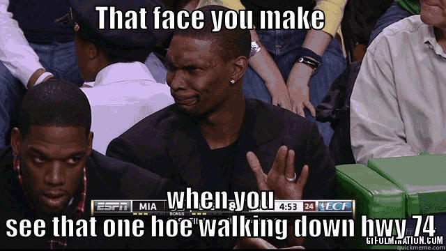 hwy 74 hooker - quickmeme