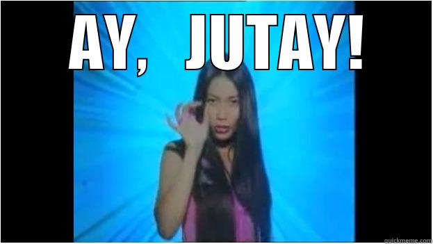 Ay Jutay - quickmeme