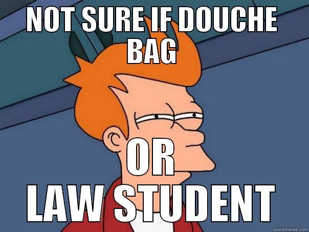 LAW SCHOOL - quickmeme