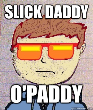 Slick daddy O'paddy - Dusty Rhodes - quickmeme
