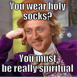 Holy socks - quickmeme