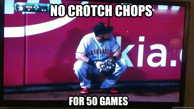 no crotch chops for 50 games - Sad Melky - quickmeme