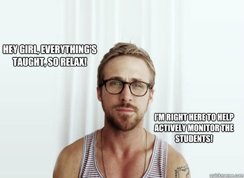 Hey Girl - Ryan Gosling - Provocative Student memes | quickmeme