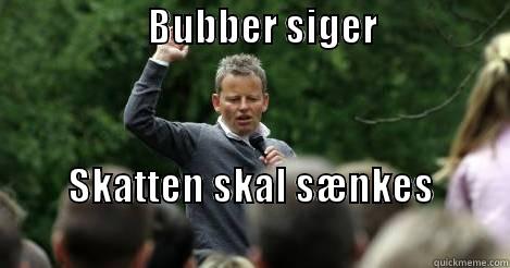 Bubber er dum - quickmeme