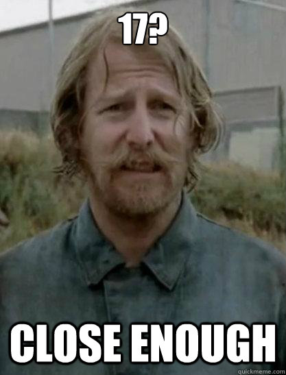 17? Close enough - Awkward Axel - quickmeme