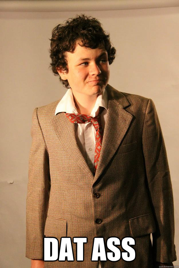DAT ASS - Lester Lamb - quickmeme