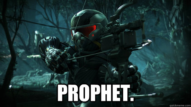 Prophet. - Misc - quickmeme