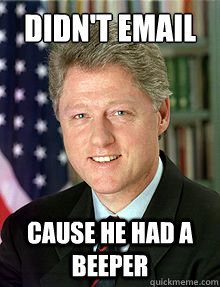 BLOWJOBS COUNT AS SEX? - Bill Clinton Fail - quickmeme