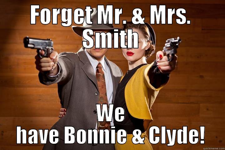 Mr. & Mrs. Smith Who? - quickmeme