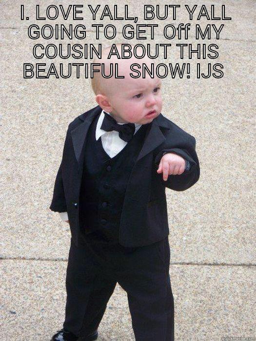 snow film - quickmeme