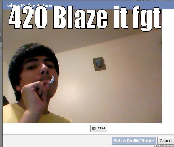 #420 bros - quickmeme