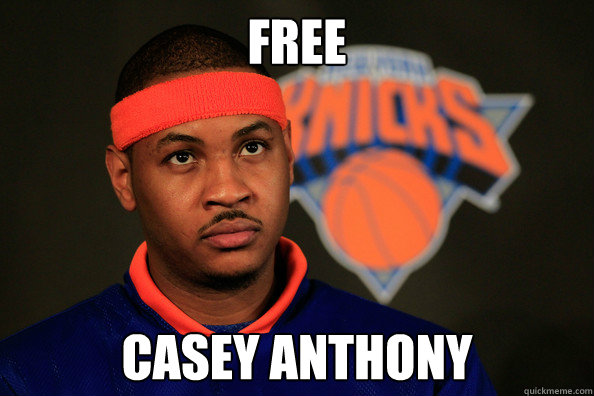 FREE CASEY anthony - Misc - quickmeme