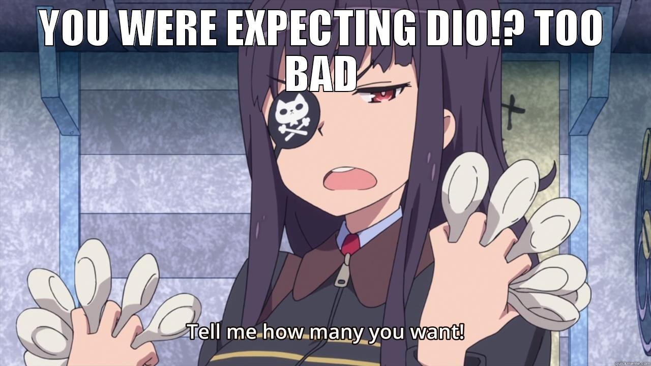 DIO JOJO - quickmeme