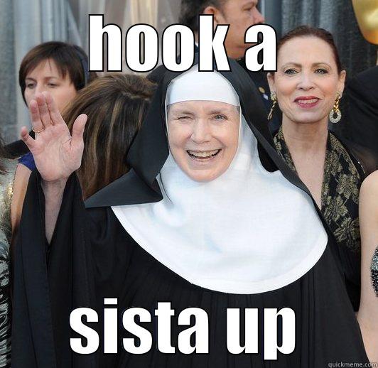 hook a sista up - quickmeme