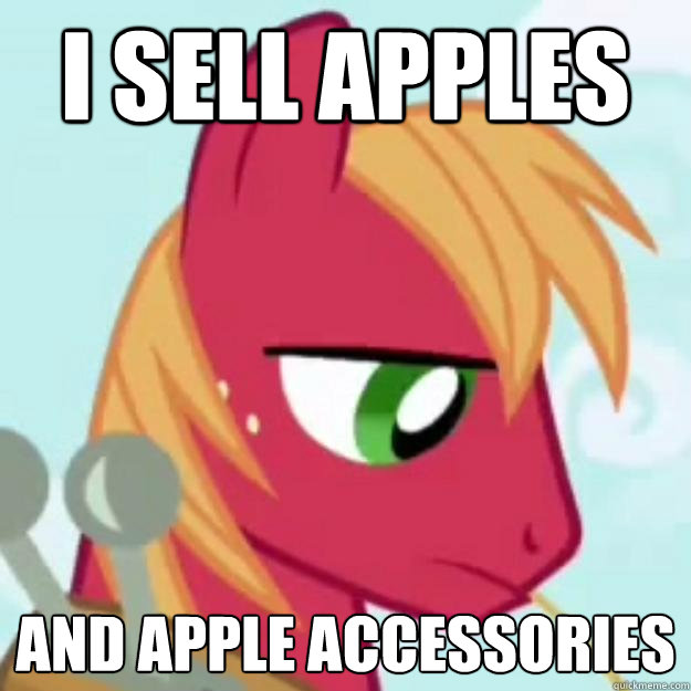 I Sell apples and apple accessories - Misc - quickmeme