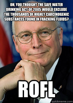 dick dcheney fracking memes | quickmeme