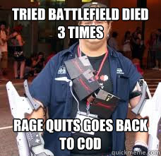 Uses noob tube rages when gets killed by one - COD Fanboy - quickmeme