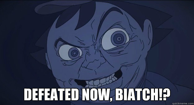 Defeated now, biatch!? - Troll Ash - quickmeme